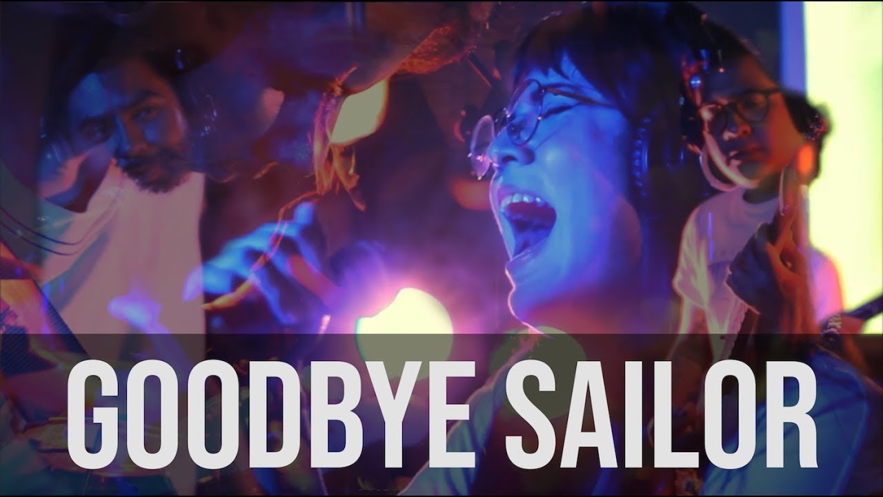 Goodbye Sailor - Full Performance (#RLS) - YouTube