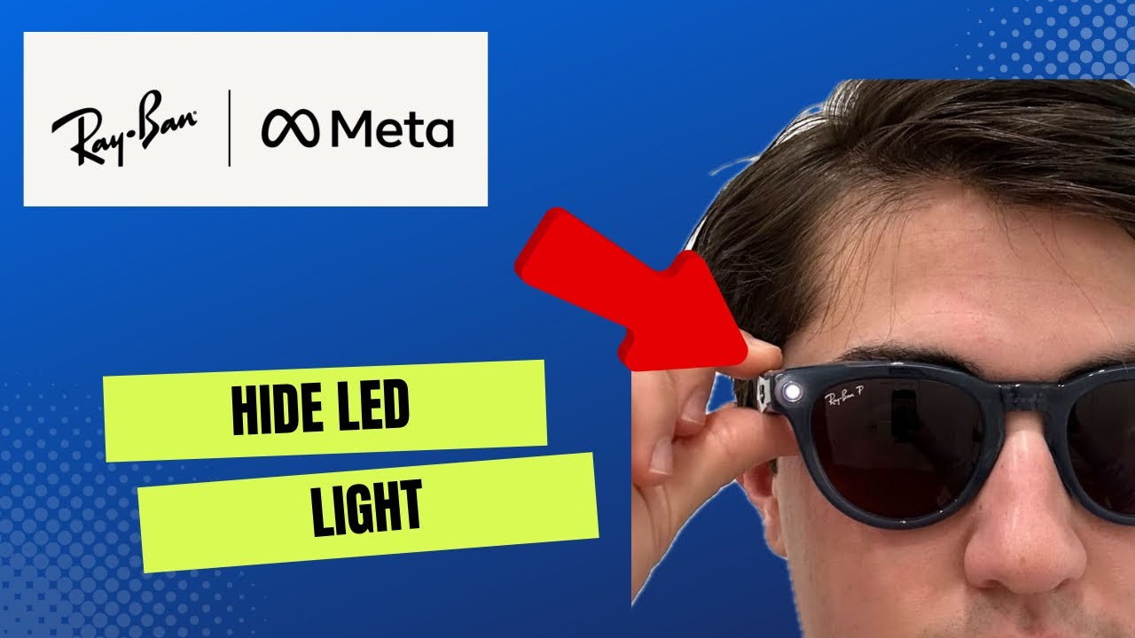 Ray Ban Meta Cover LED Light While Filming! - YouTube