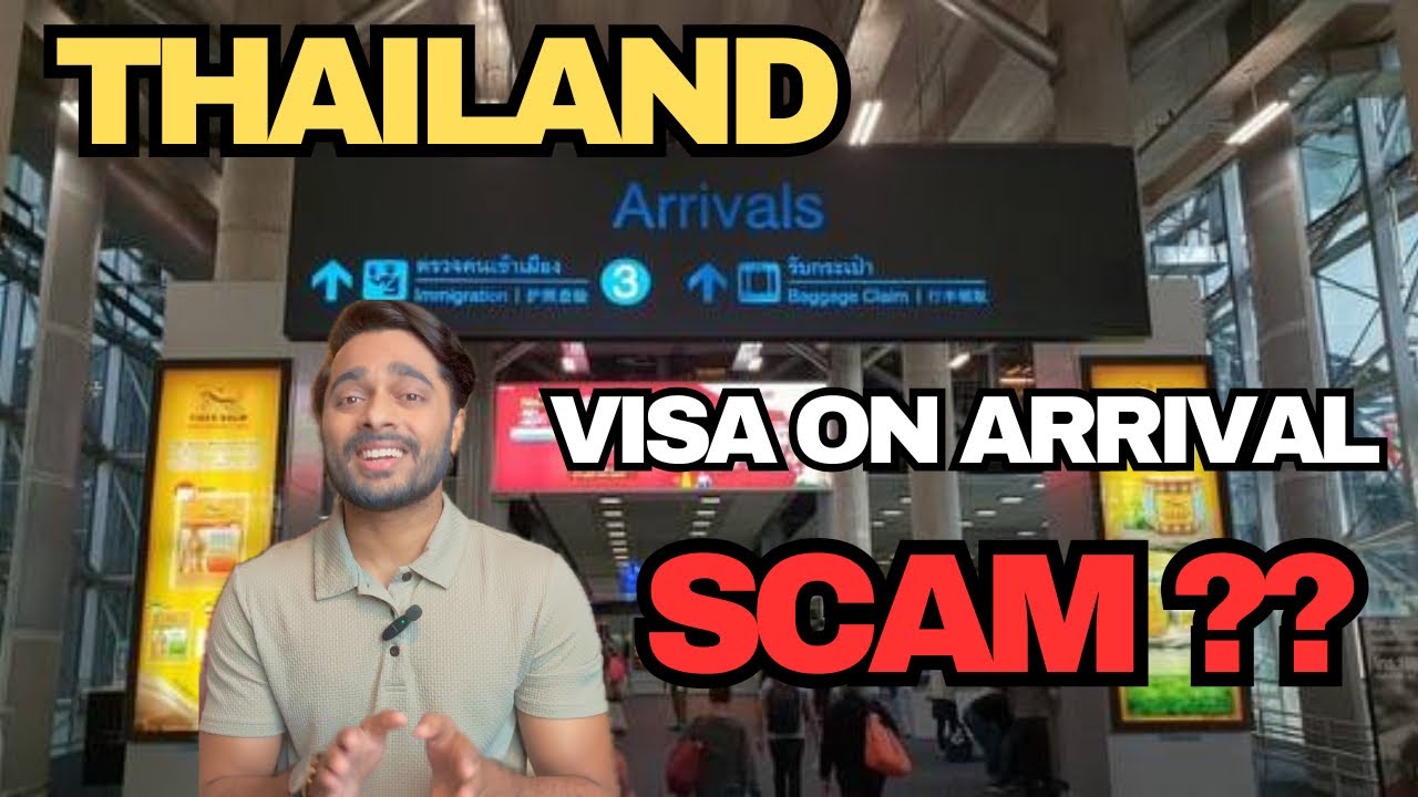 Thailand Visa On Arrival Scam Exposed:The Truth Behind the Fast Track ...