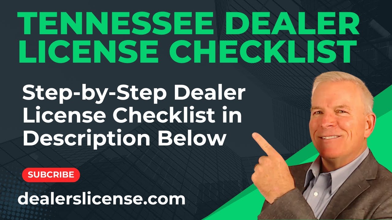 Tennessee Dealer License Checklist-Get Your Dealer Auction License in ...