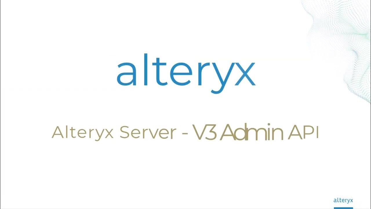 What’s New in Alteryx 2021.4 | Alteryx Server API v3 - YouTube
