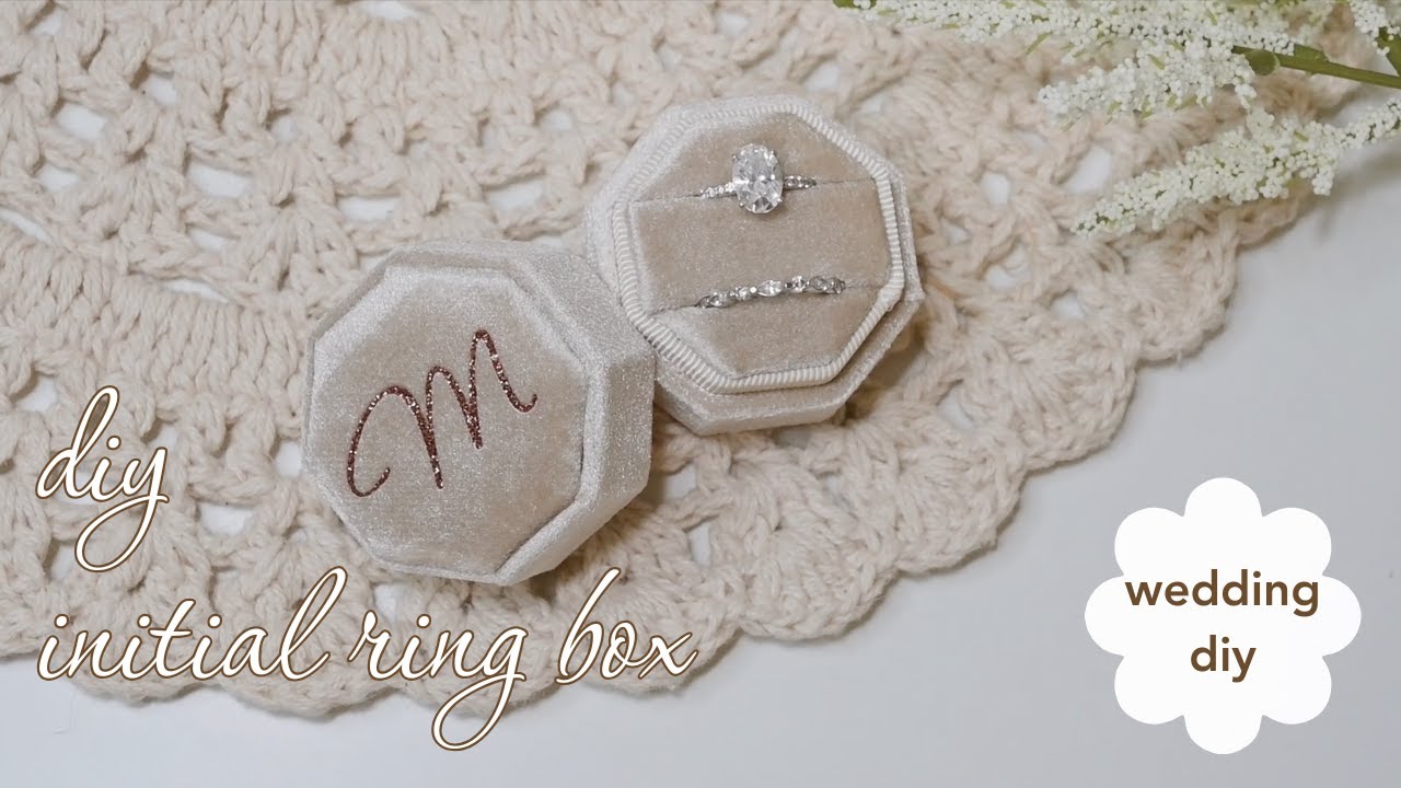 WEDDING DIY | initial ring box using the CRICUT - YouTube