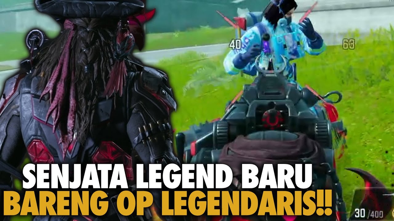 KAPAN LAGI INI SENJATA BARU LEGEND SAMA OPERATOR LEGENDARIS DISATUIN ...