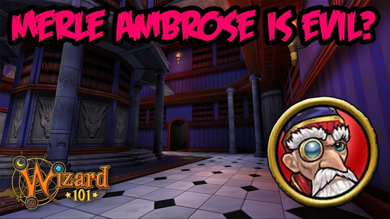 Wizard101: Is Merle Ambrose Actually Evil? - YouTube