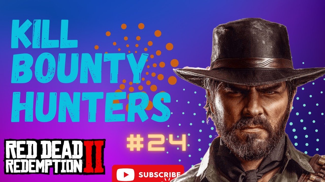 Arthur Kill Bounty Hunters 🔥 Red Dead Redemption 2 #24 Hindi Gameplay ...