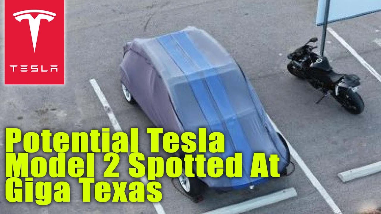 Potential Tesla Model 2 Spotted At Giga Texas - YouTube