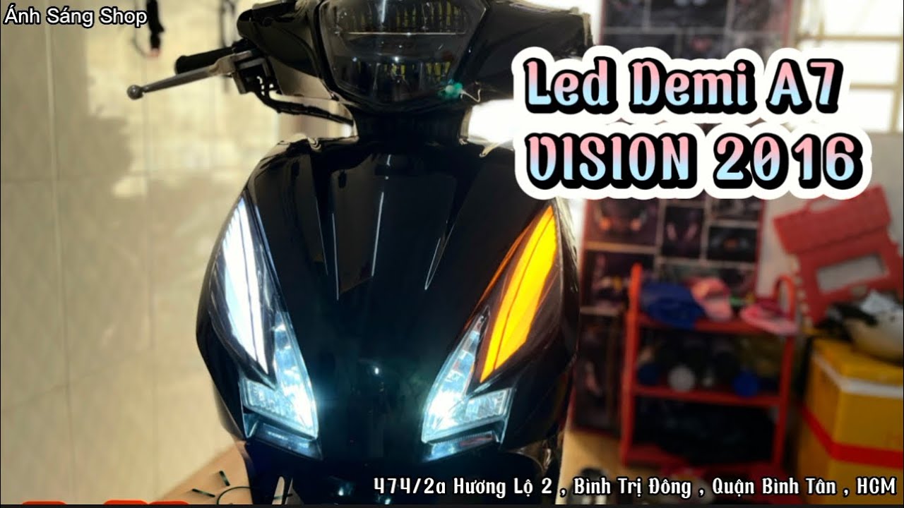 VISION 2016 Độ Led Demi Audi Hiệu Ứng A7 Cực Đẹp - YouTube