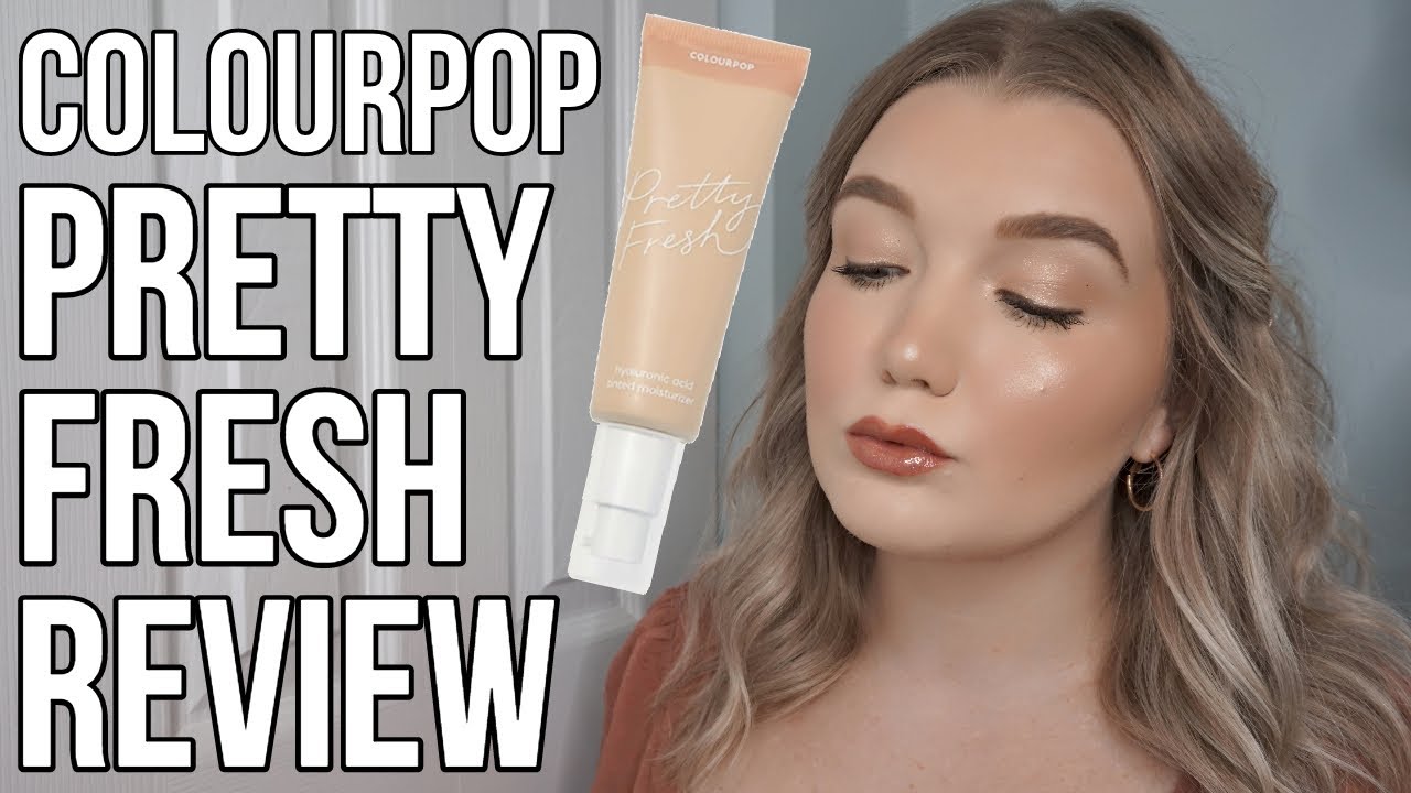Colourpop Pretty Fresh Tinted Moisturizer & Hydrating Primer ★ Review ...