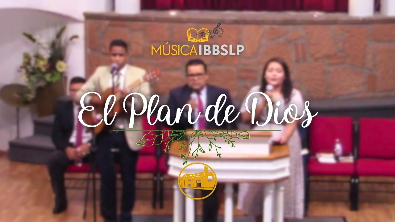 El Plan de Dios - YouTube