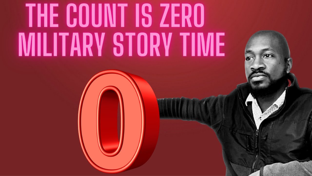 The Count Is Zero | Military Story Time - YouTube