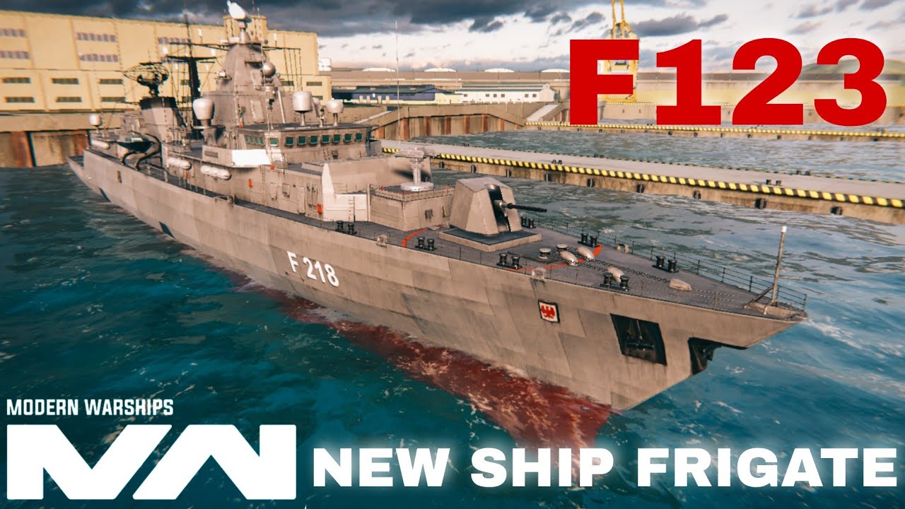 New Ship F123 Frigate | Modern Warships - YouTube