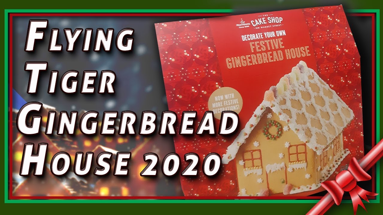 Christmas 2020 Flying Tiger Gingerbread House - YouTube