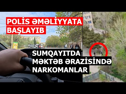NARKOMANLARIN TOPLAŞDIĞI YER - Sumqayıt şəhəri 26 nömrəli məktəb