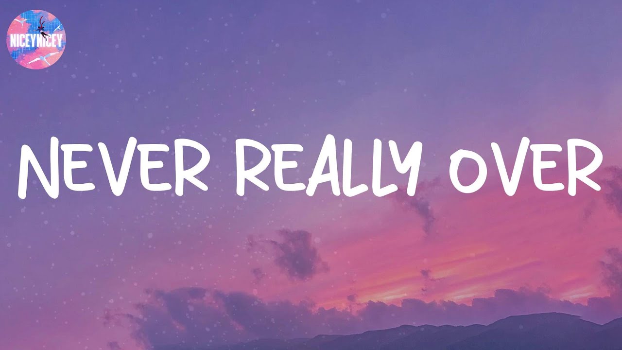 Never Really Over - Katy Perry (Lyric Video) - YouTube