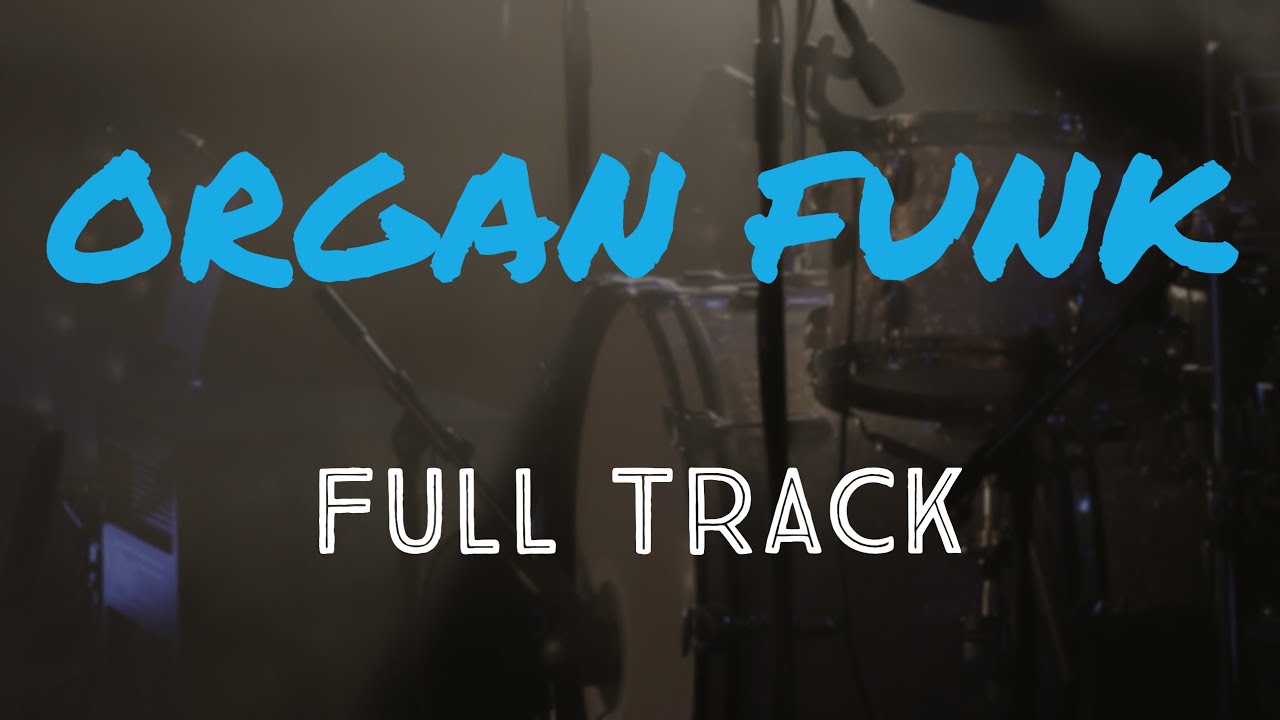 Organ Funk - Guide track with drums - YouTube Music