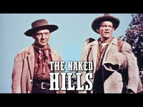 THE NAKED HILLS 🎬 Full Western Movie 🔥 English HD | Classic Western Adventure #1080pHD