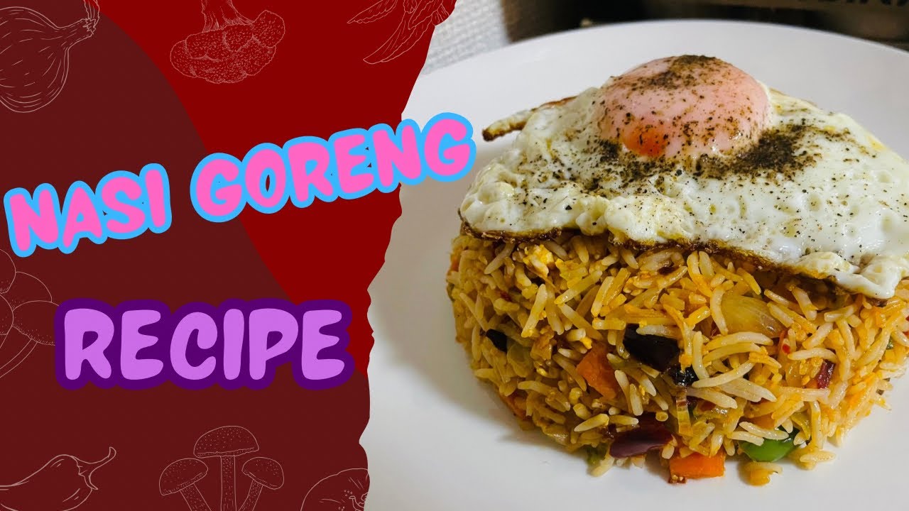 Nasigoreng Recipe රසම රස නාසිගුරාන් එකක් ගෙදරදීම හදමුද? - YouTube