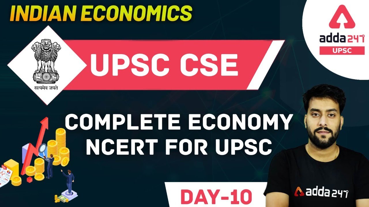 UPSC Economics | Complete Economy NCERT For UPSC Preparation 2021 | DAY ...