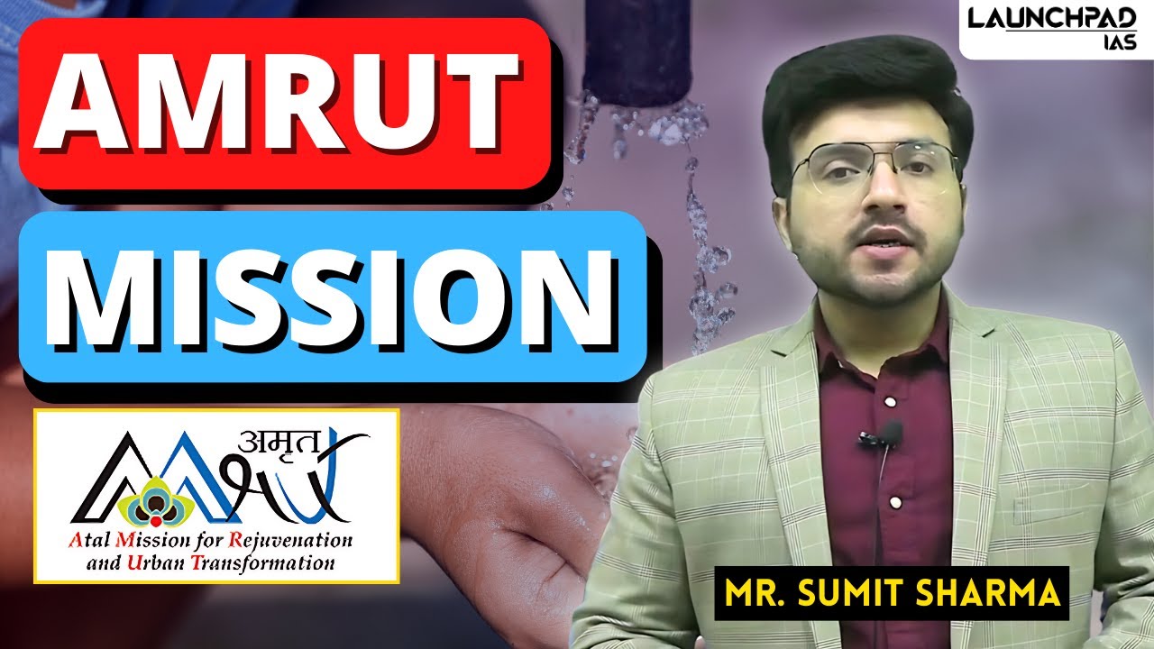 What is AMRUT Mission? | AMRUT Mission Explained | Important Government ...