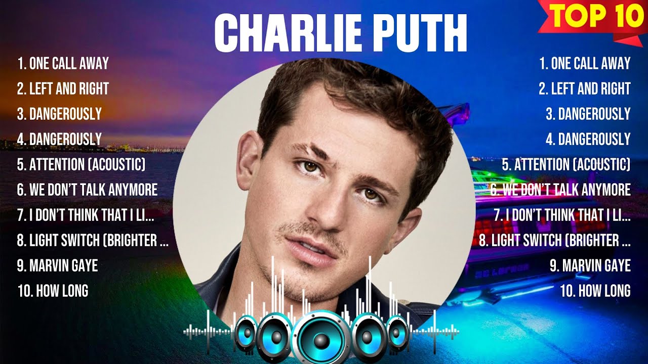 Charlie Puth Greatest Hits Full Album ️ Top Songs Full Album ️ Top 10 ...