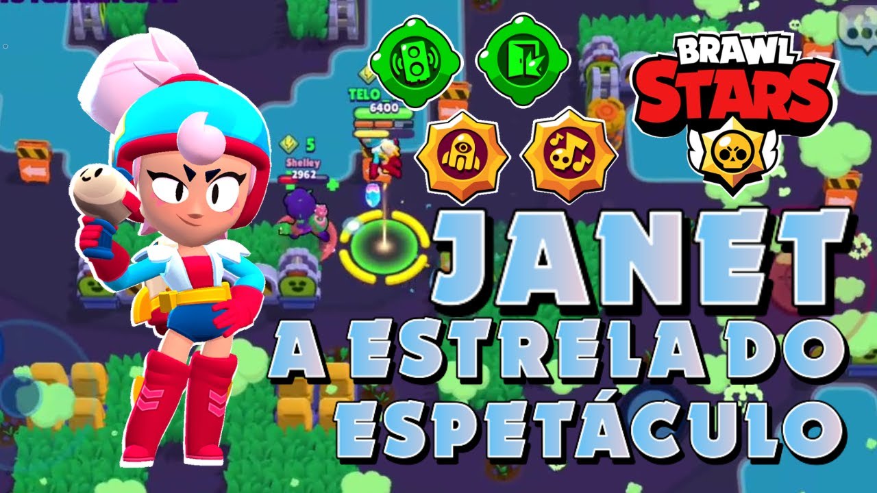 BRAWL STARS - JANET - A ESTRELA DO ESPETÁCULO, VOANDO ALTO / JANET ...