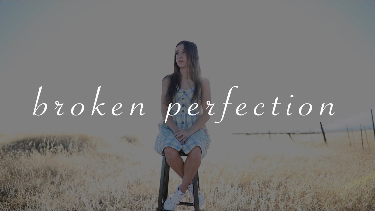 broken perfection (SPOKEN WORD) - YouTube