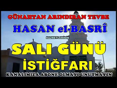 Hasan El-Basri'nin Salı Günü İstiğfarı | @huzurbahcesi52 İle Buyurun Duaya!