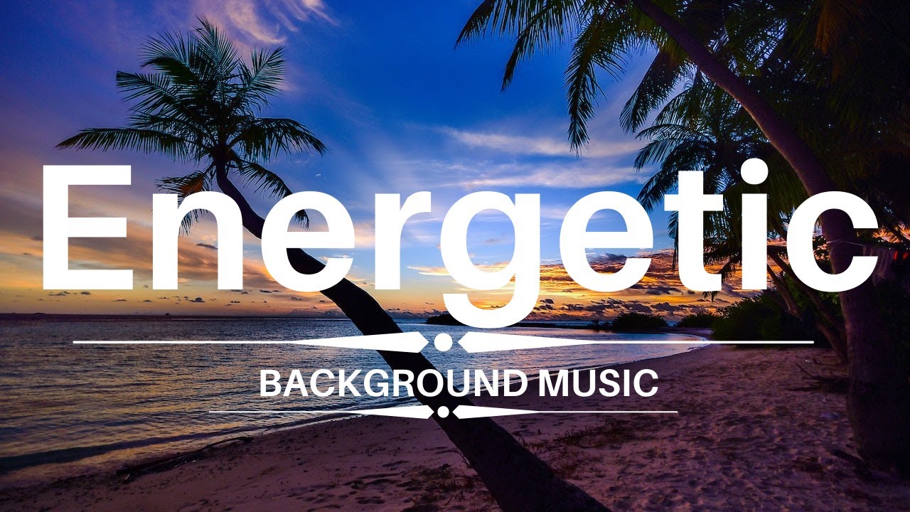Energetic , Dance , Electronic and İnspiring Free Background Musıc -🎶 ...