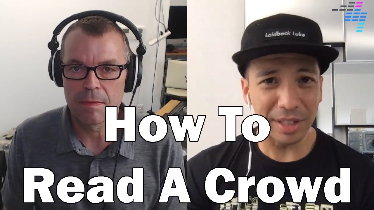 Laidback Luke Tutorial How To Read a Crowd as a DJ Digital DJ Tips ...