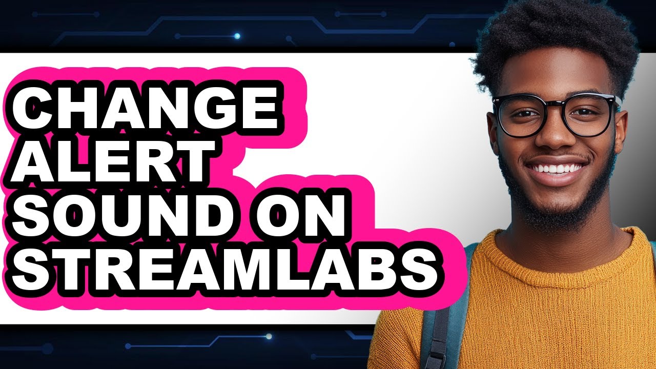 How to Change Alert Sound on Streamlabs (easy Method) - YouTube