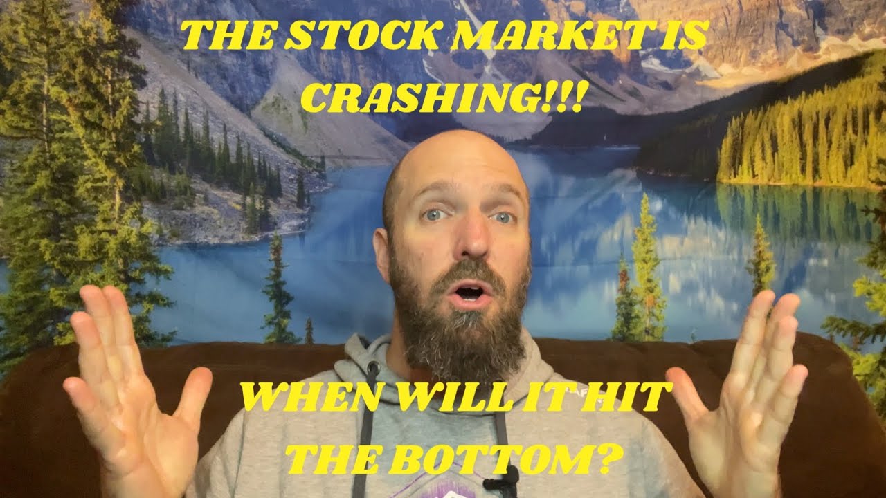 The Stock Market is CRASHING!! When will it hit the bottom? #Stocks # ...