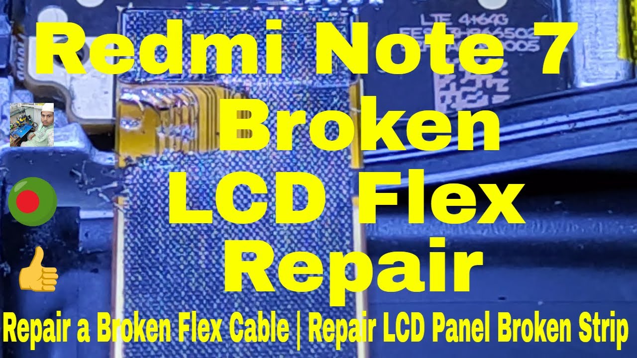 Redmi Note 7 Broken LCD Flex Repair - YouTube