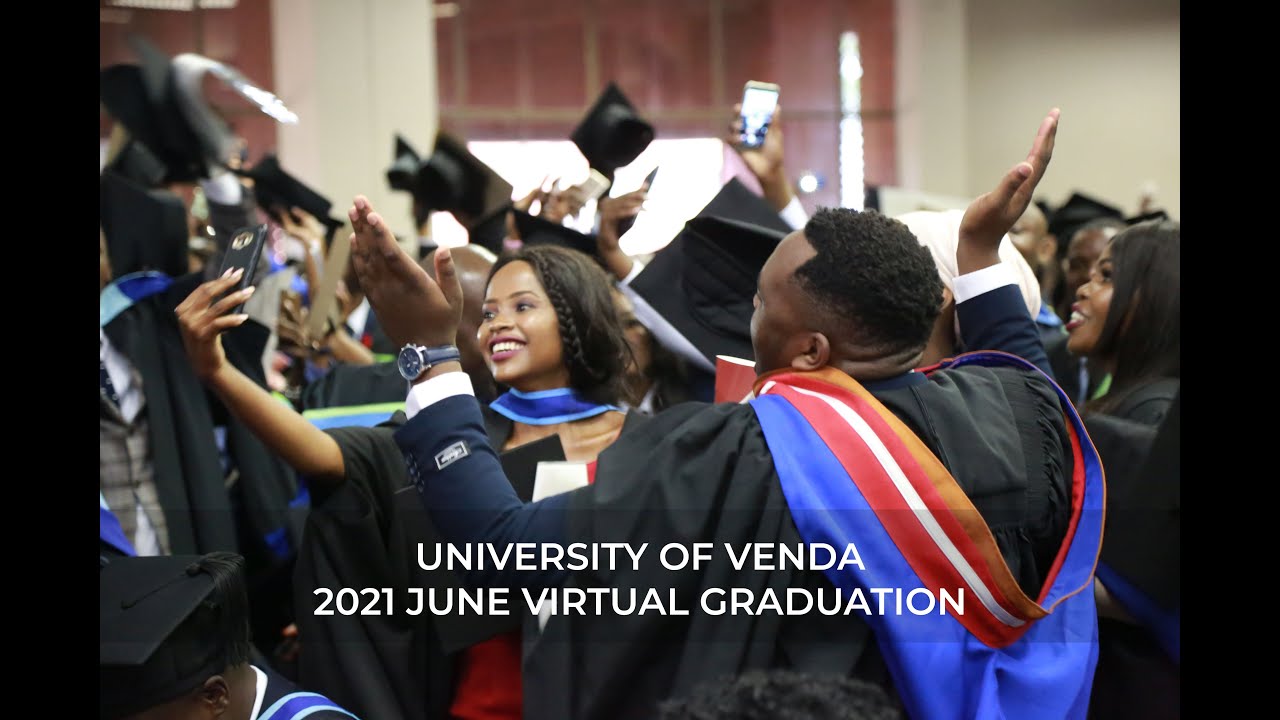 University of Venda 2021 June Virtual Graduation Ceremony - YouTube