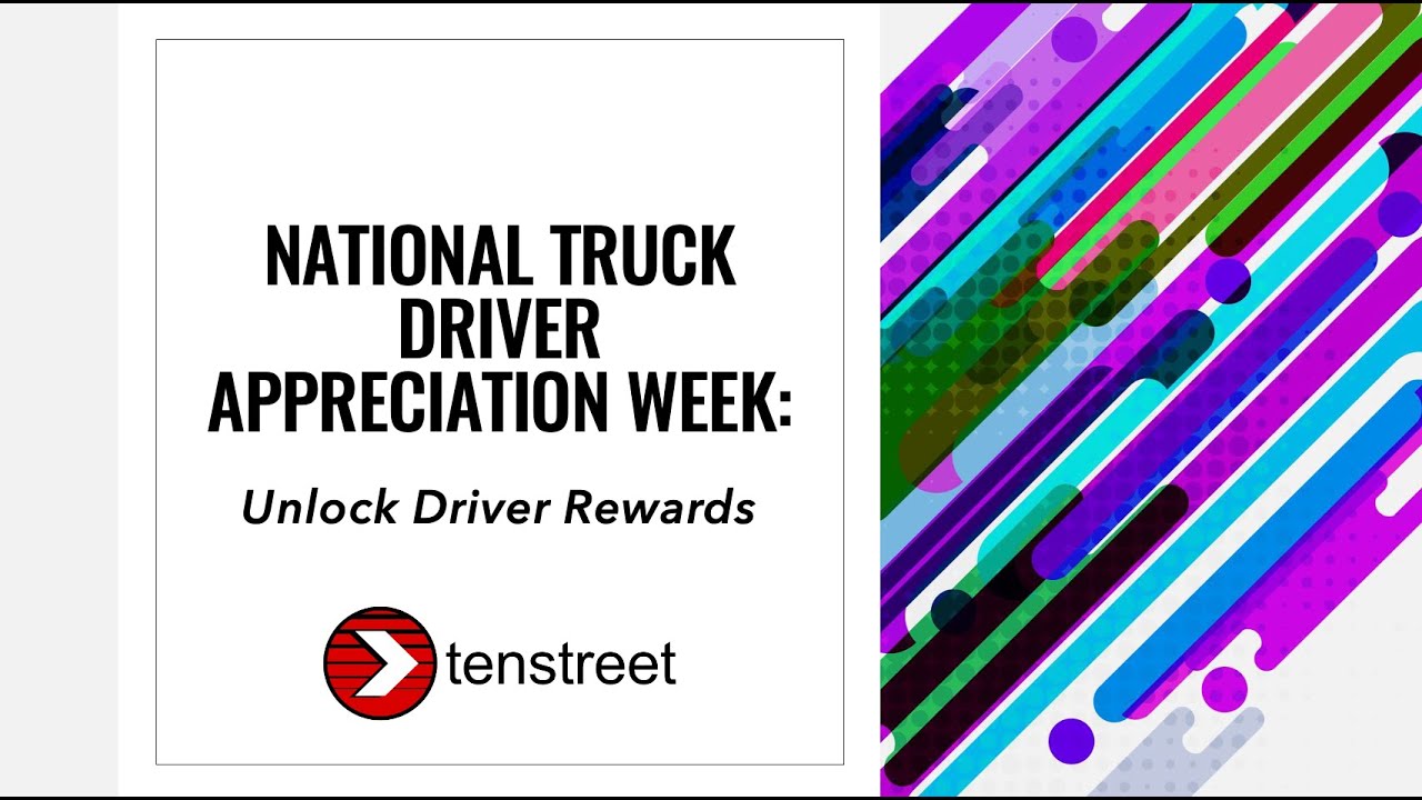 National Truck Driver Appreciation Week: Unlock Driver Rewards - YouTube