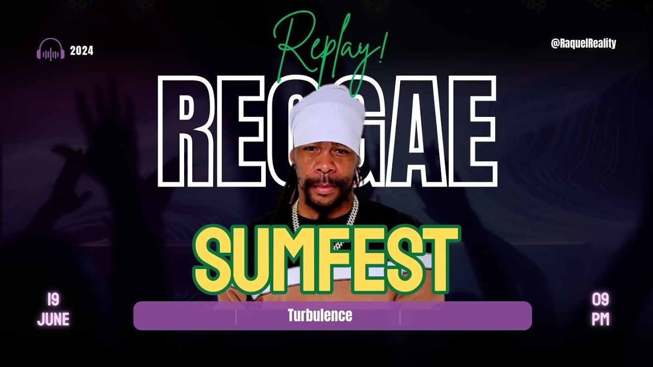 REGGAE SUMFEST -TURBULENCE - 2024 (FULL PERFORMANCE) - YouTube
