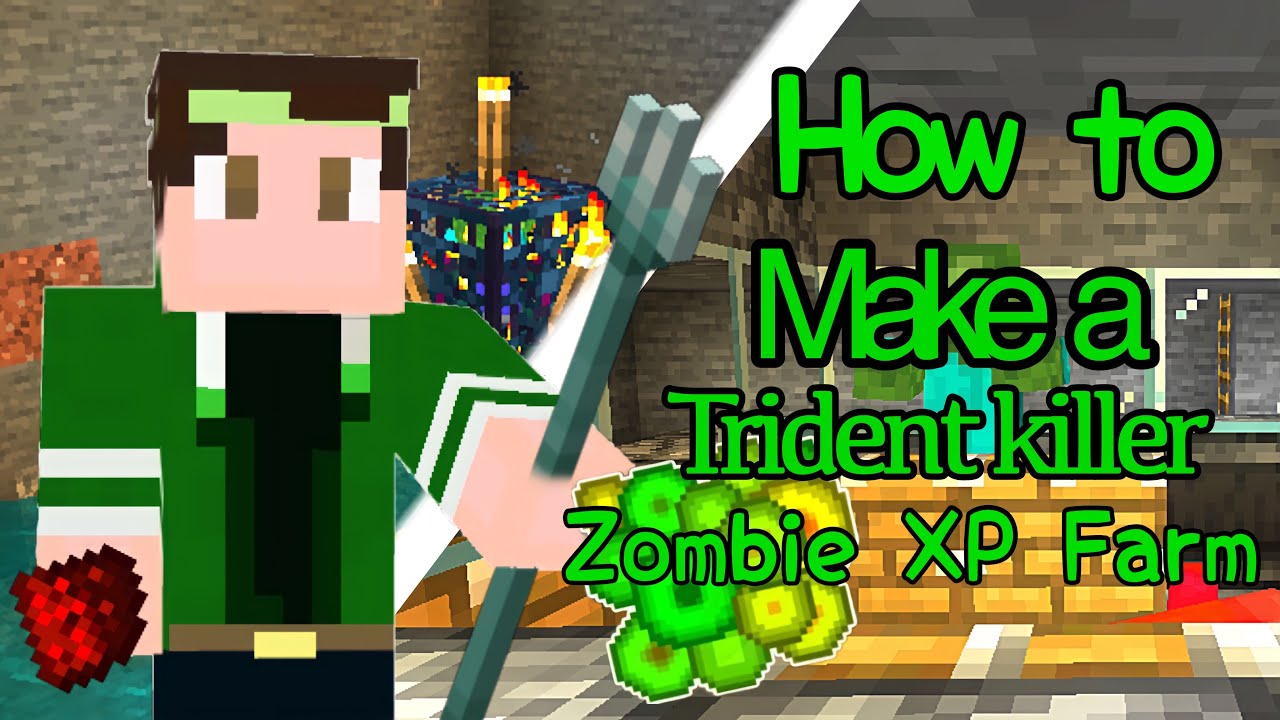 How To Build a Trident Killer Zombie XP Farm! (works for both versions ...