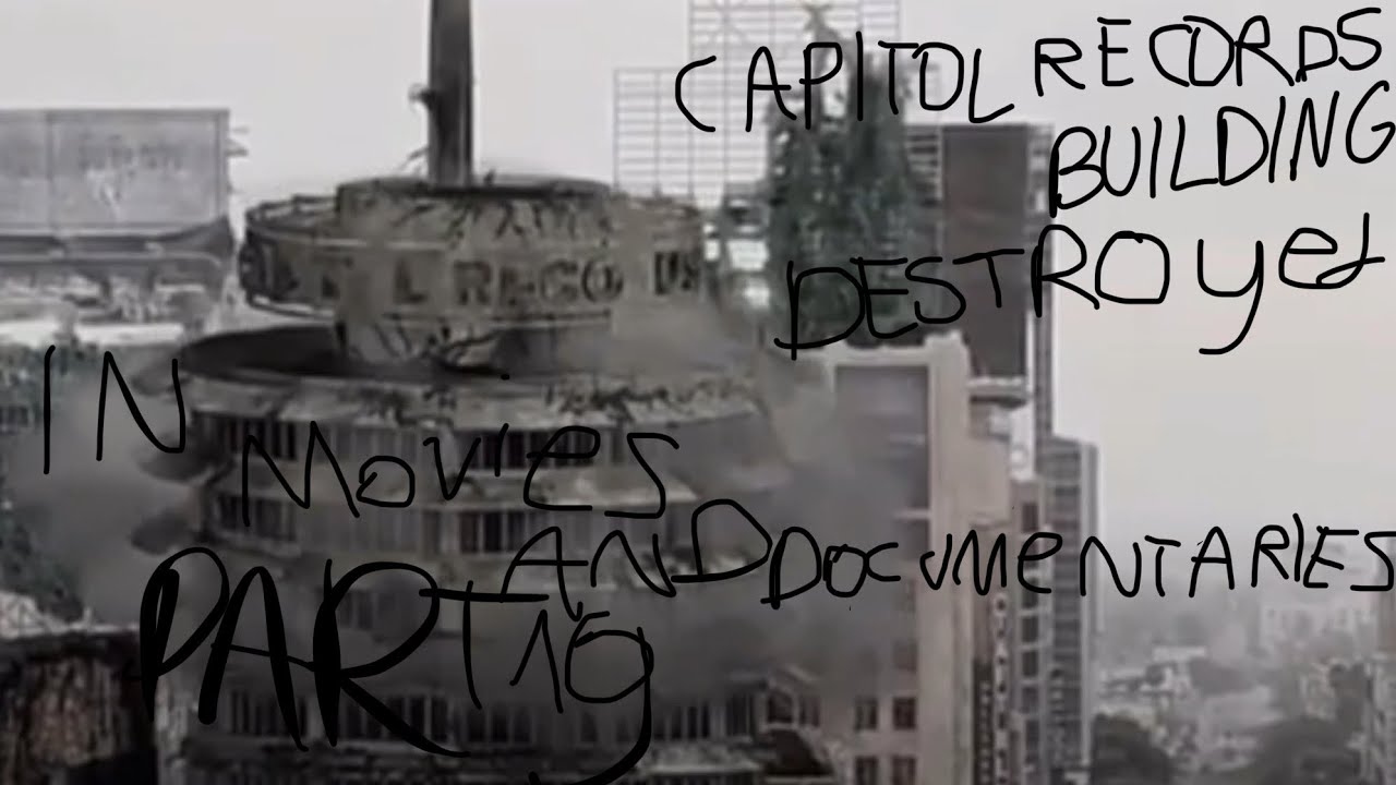 Capitol Records Destroyed In Movies And Documentaries - YouTube