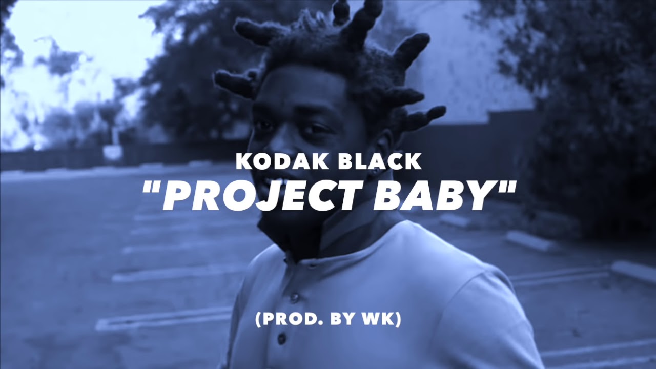 "Project Baby" || Kodak Black Type Beat (prod. by WK) - YouTube