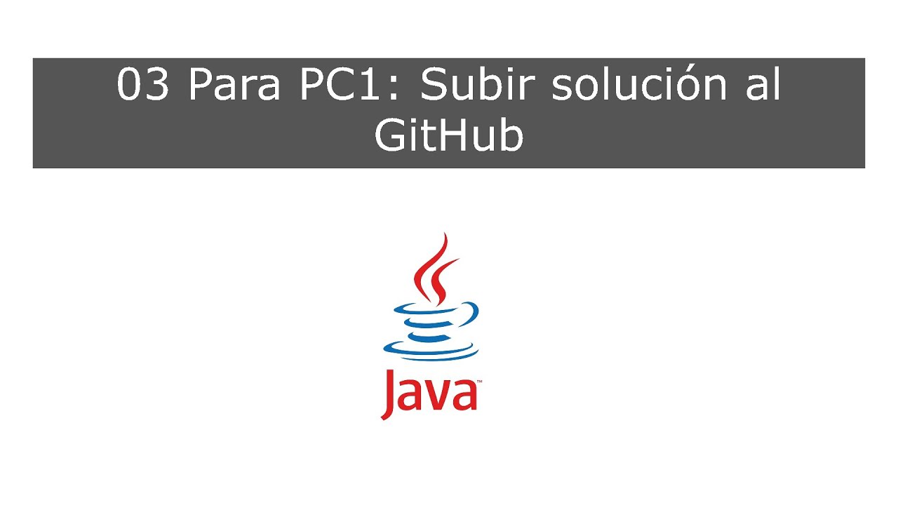 03 Para PC1: Subir Cambios al Github - YouTube