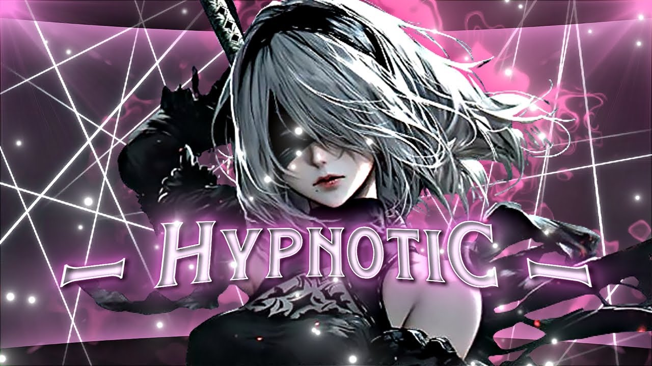 2B Hypnotic - AMV / EDIT - YouTube