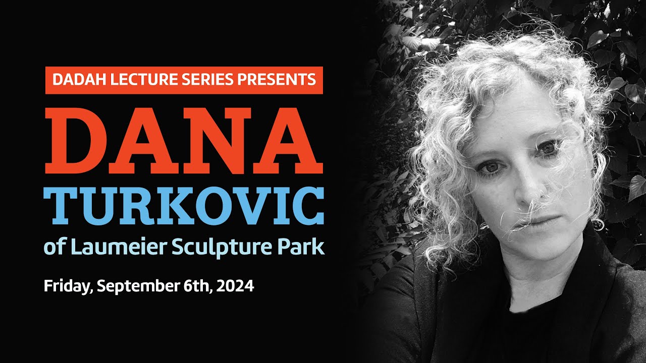 DADAH Lecture Series Presents: Dana Turkovic - YouTube