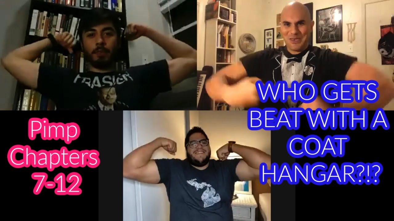 PIMP, Chapteres 7-12, Three Random Vatos Reading Books #7 - YouTube
