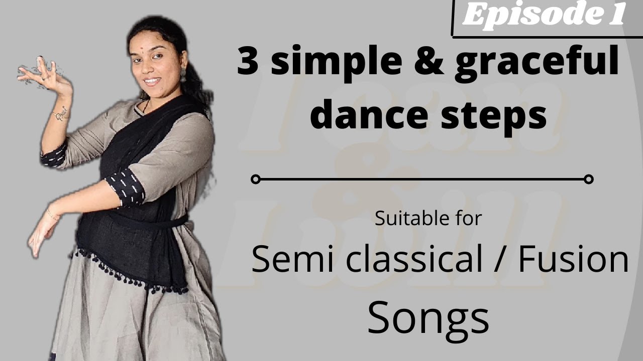 Episode 1 #dancetutorial 3 easy semi classical/fusion dance steps | dance tutorial |simple ...
