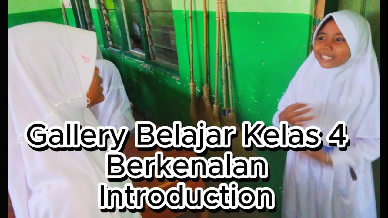 Gallery Belajar Kelas 4 24/25 | Berkenalan | Introduction - YouTube