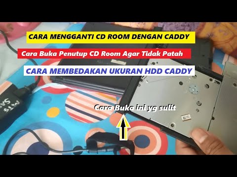 Mengganti CD-Rom dengan HDD/SSD Caddy
