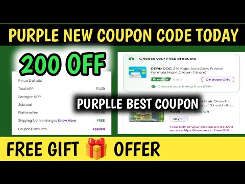 purple new coupon code today || free gift offer || 200 off purplle ...