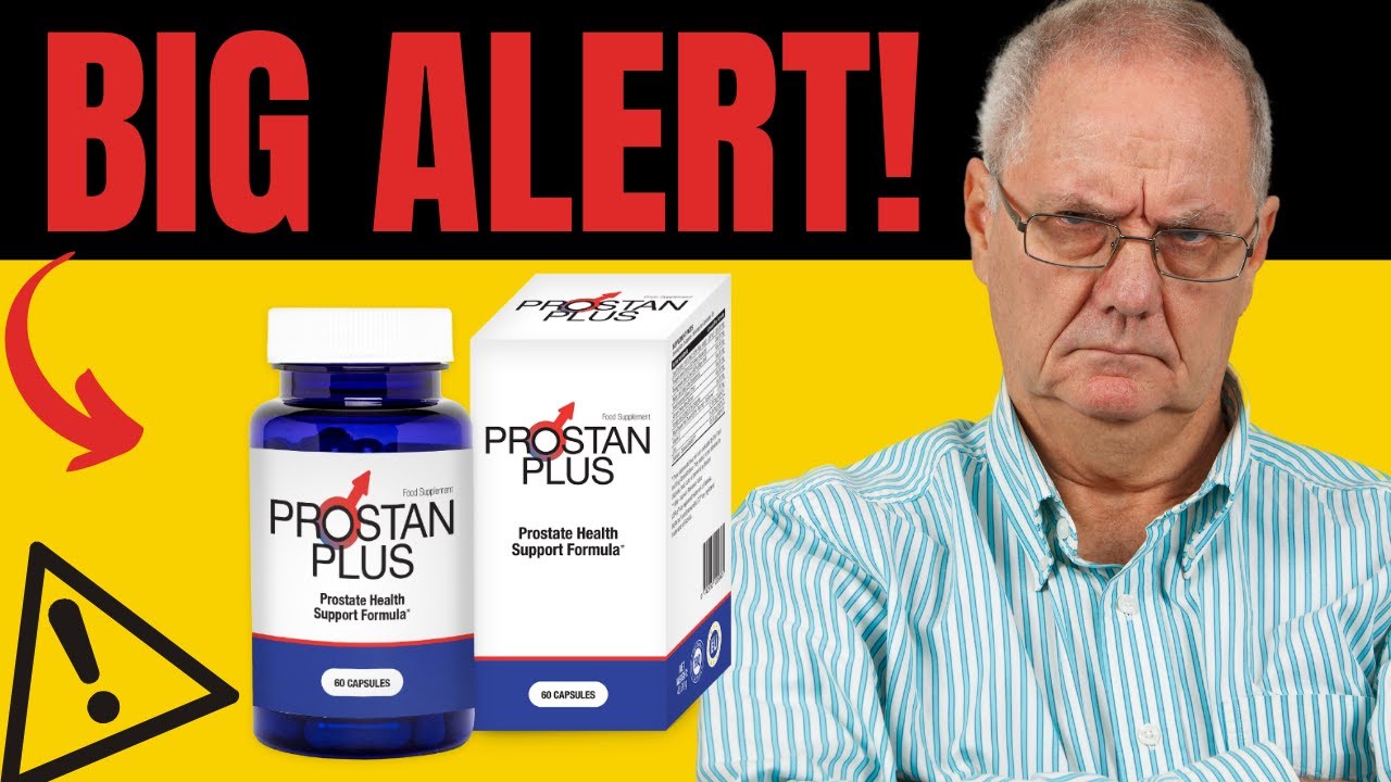 Prostan Plus - ( ⚠️ WATCH THIS!! ⛔️😭 )- Prostan Plus REVIEWS - Prostan ...
