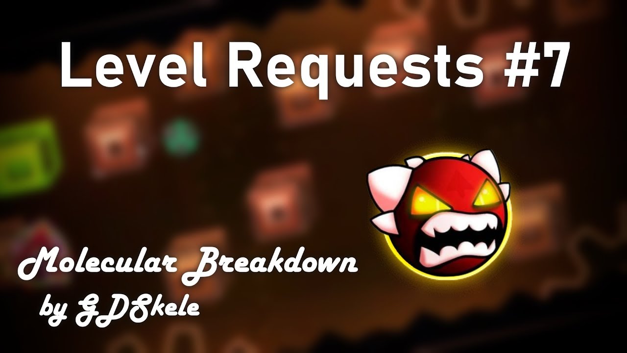 Molecular Breakdown by GDSkele - Level Showcases #7 ~ Geometry Dash 2. ...