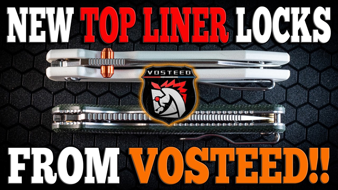 TWO HOT NEW TOP LINER LOCK KNIVES FROM VOSTEED - YouTube