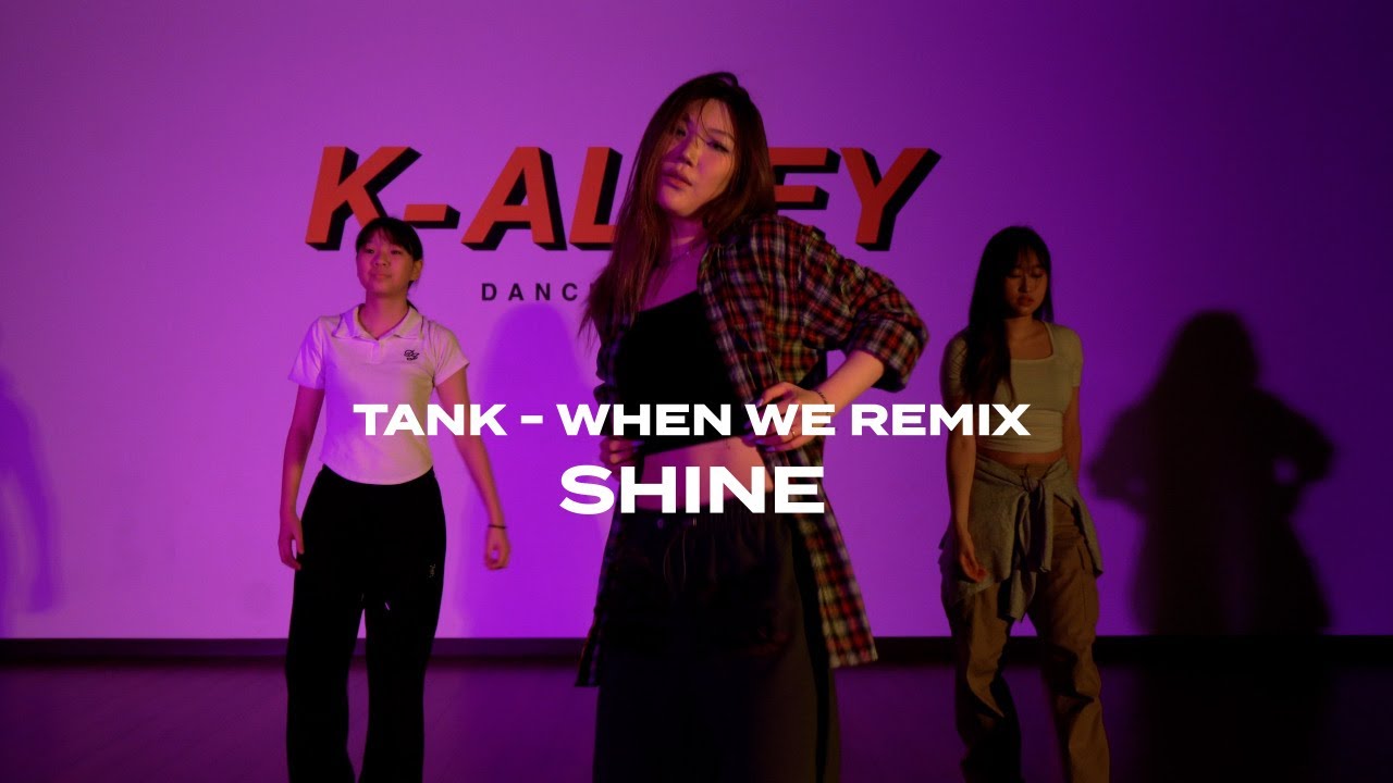 Tank - When We Remix feat. Trey Songz & Ty Dolla $ign | SHINE | K-ALLEY ...